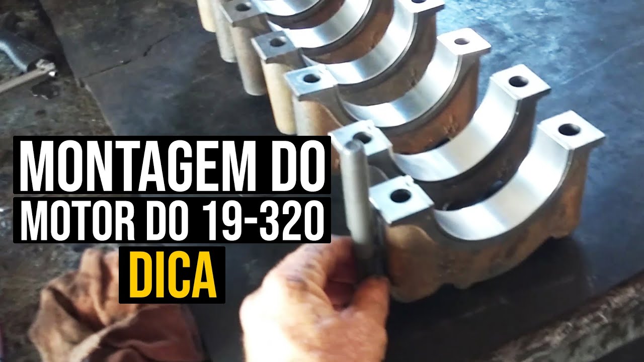 Montagem do motor do 19-320 - Dica - YouTube