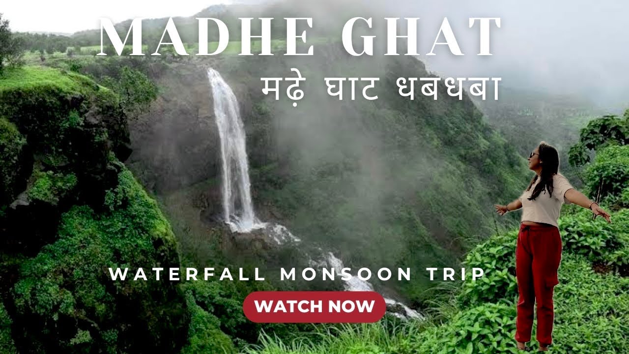 One of Most Beautiful Ghat of Maharashtra: Madhe Ghat Waterfall | Safe ...