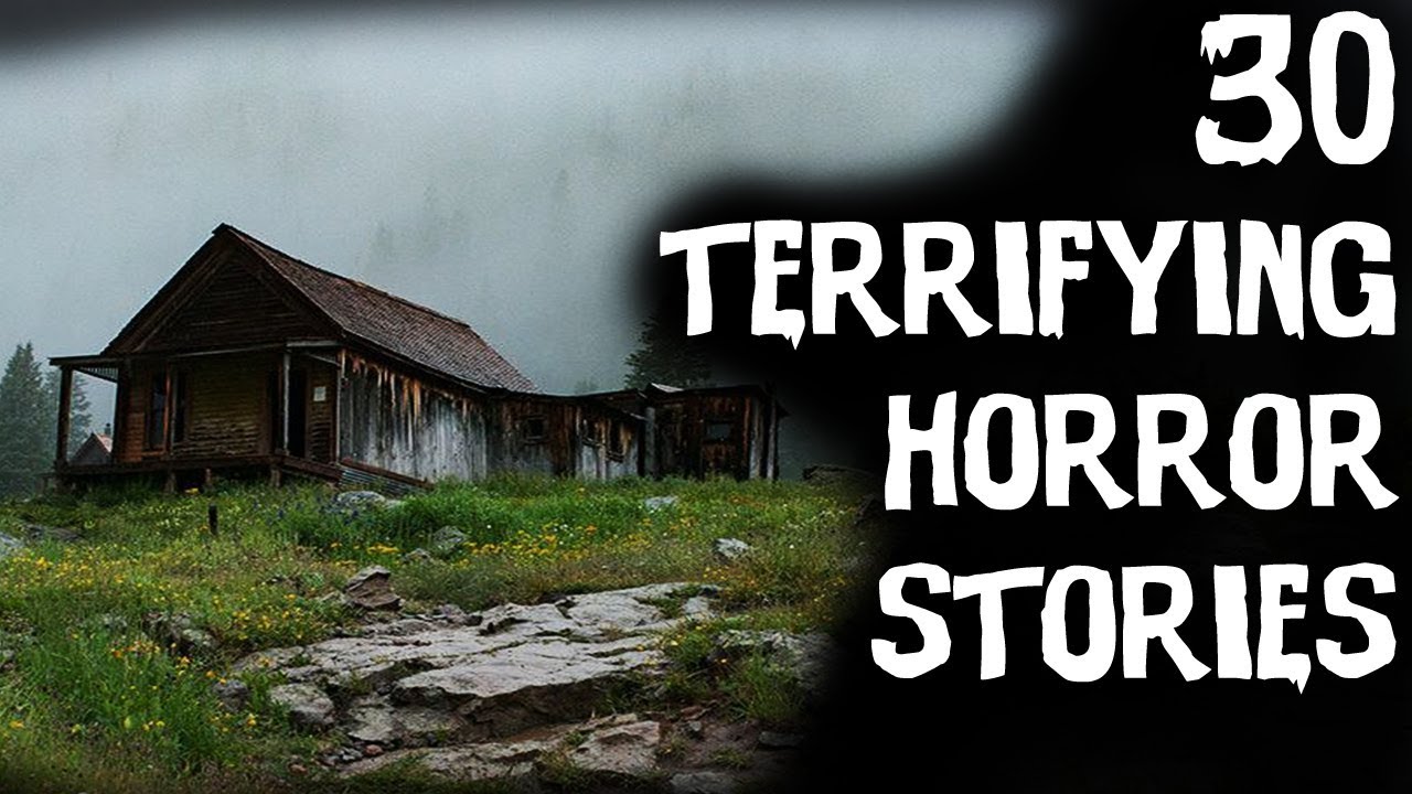 30 Terrifying True Horror Stories From Reddit Ultimate Compilation