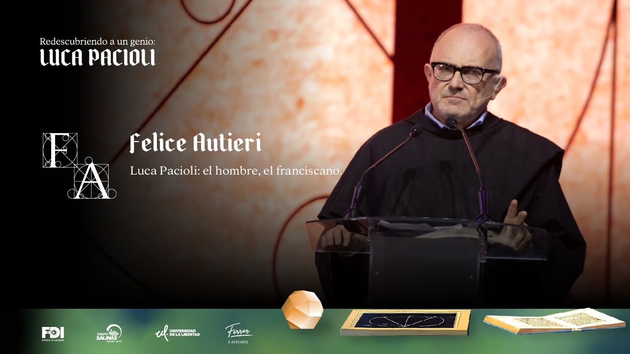 Felice Autieri - Luca Pacioli: the Man, the Franciscan - YouTube