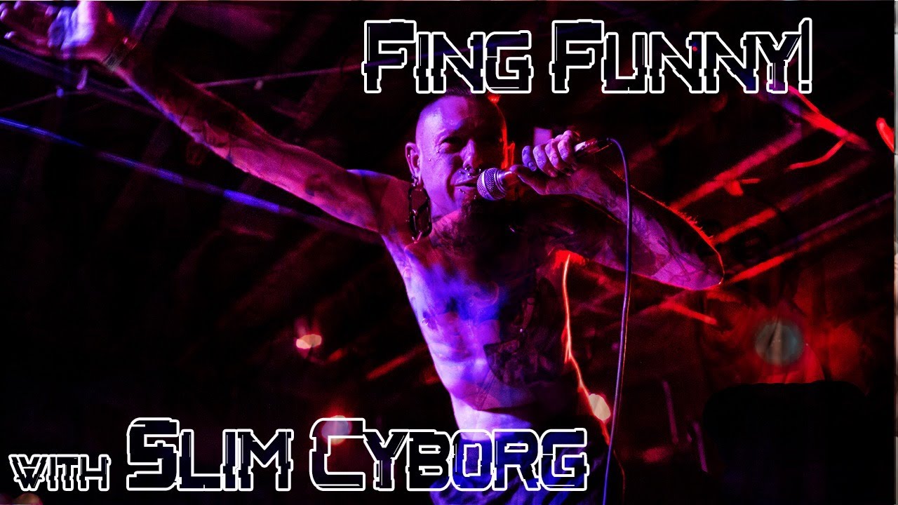 Fing Funny Stream with Slim Cyborg - YouTube
