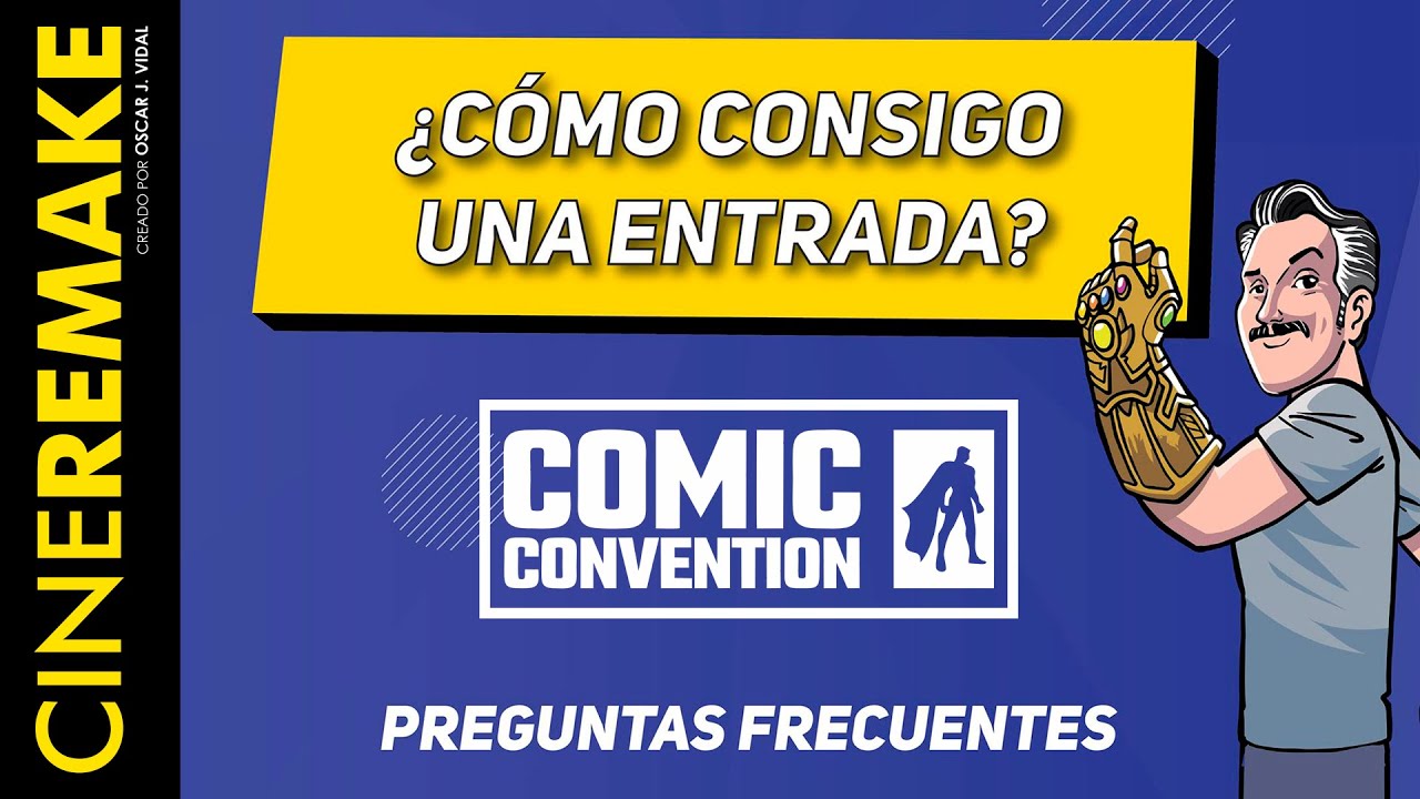 COMIC CONVENTION 2021: ¿Cómo y dónde comprar entradas? (Perú) | Cine ...