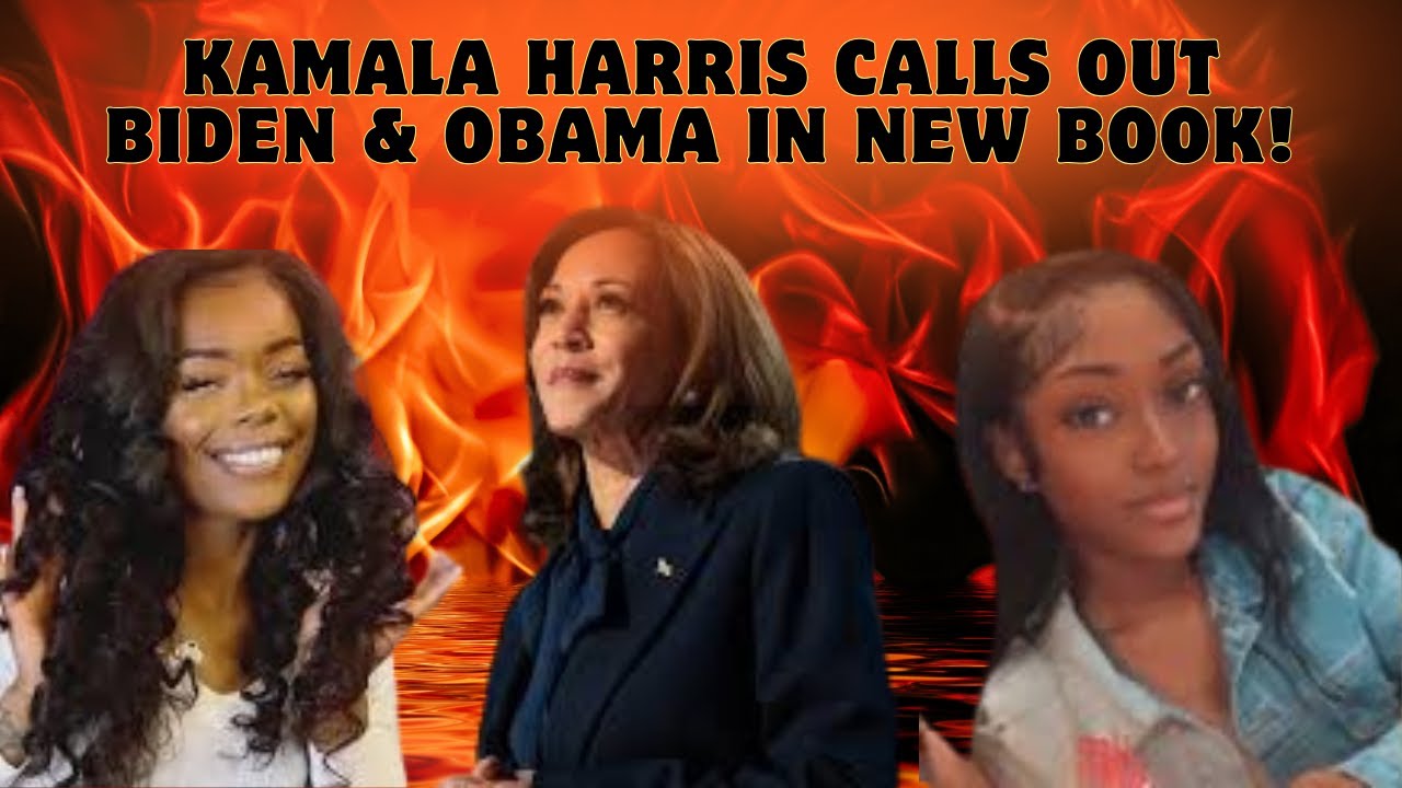 Kamala Harris' New Book "107 Days" Shades Obama/Biden|DaCara Thompson's ...
