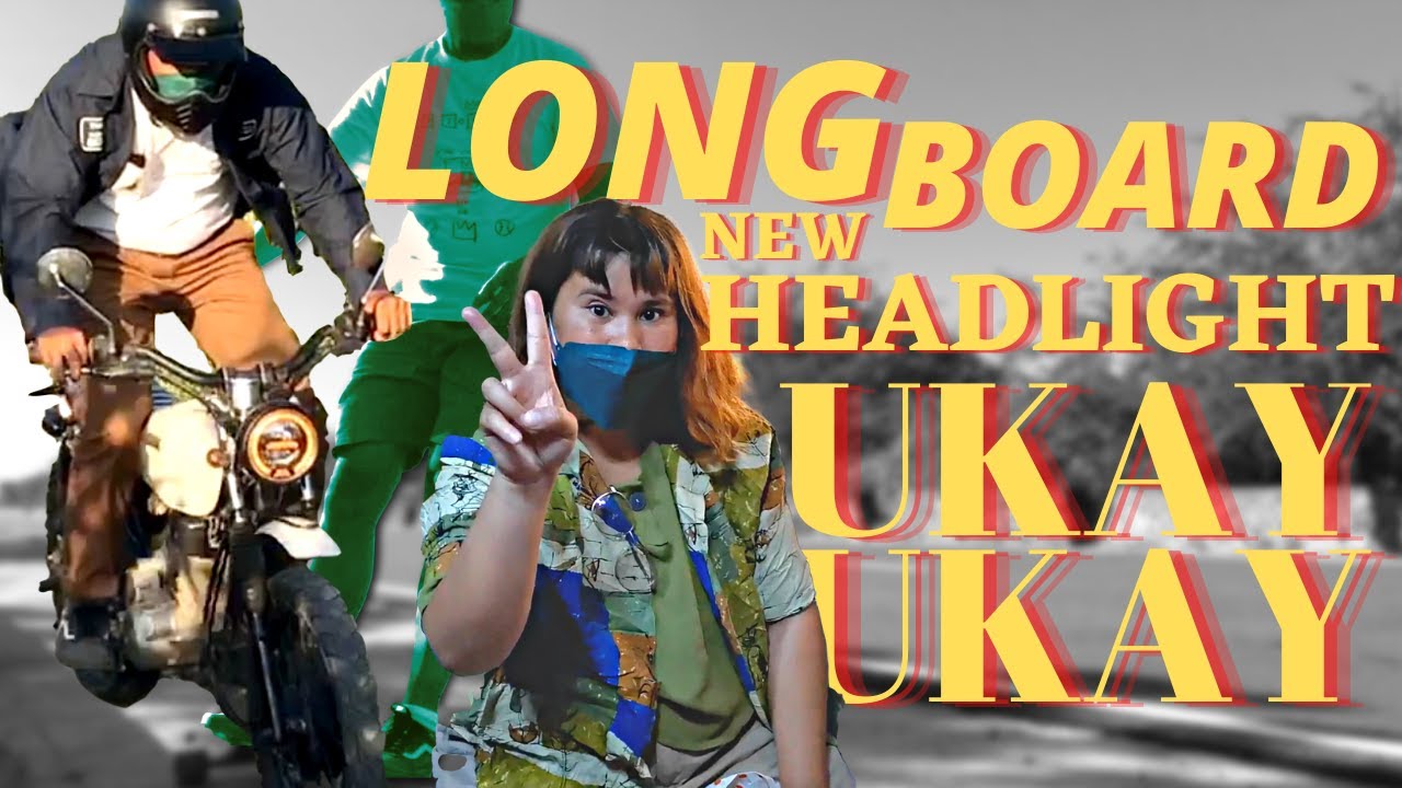 Longboarding + New Round Headlight + Ukay-Ukay - YouTube