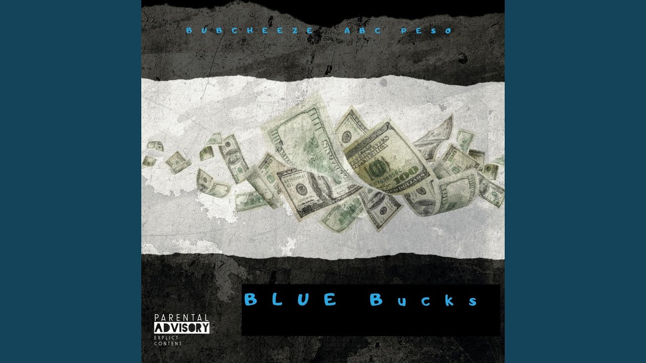 Blue Bucks - YouTube