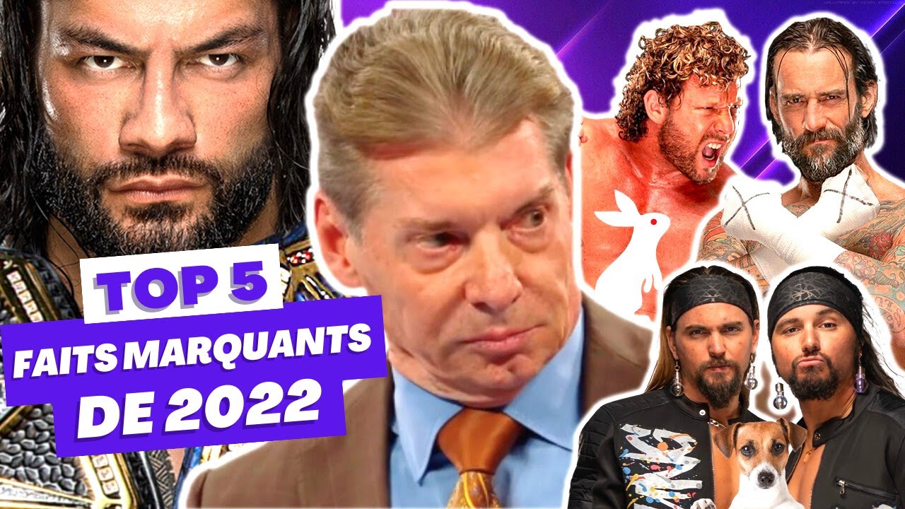 LES 5 FAITS MARQUANTS DE 2022 ! - YouTube