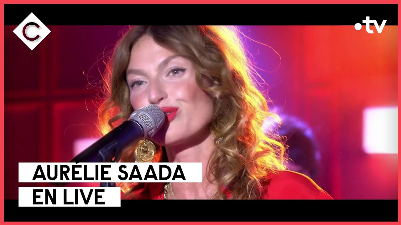 Aurélie Saada en live sur la scène de C à vous - 03/11/2022 - YouTube