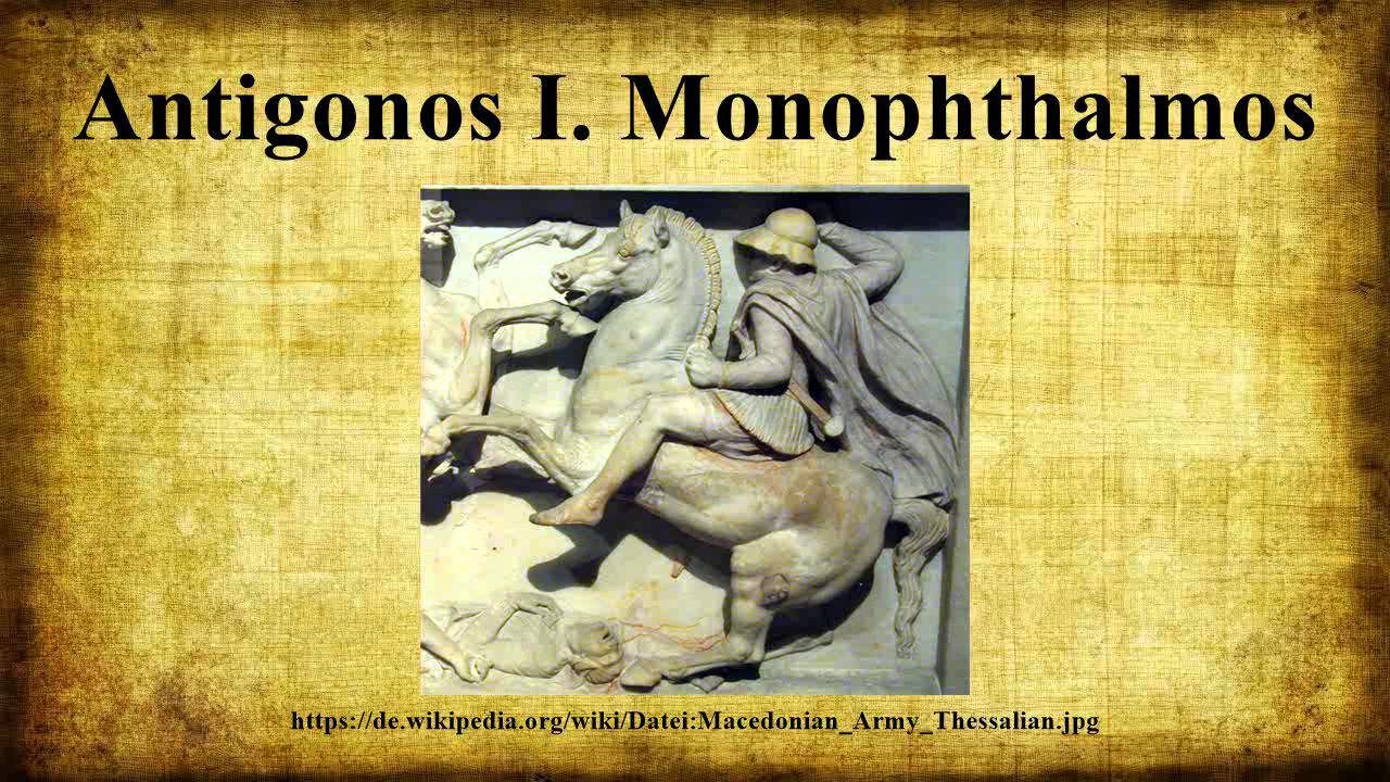 Antigonos I. Monophthalmos - YouTube