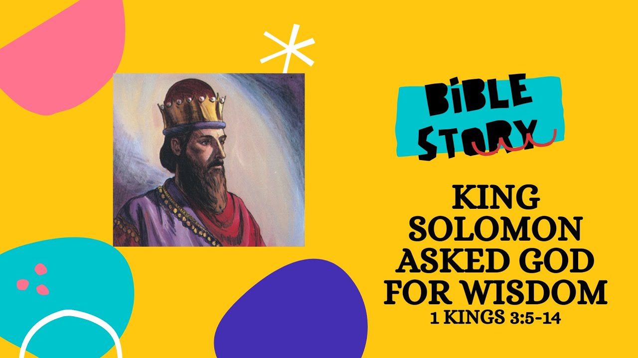 Read Along Story King Solomon Asked God For Wisdom 1 Kings 3 5 14 read-along-story-king-solomon-asked-god-for-wisdom-1-kings-3-5-14