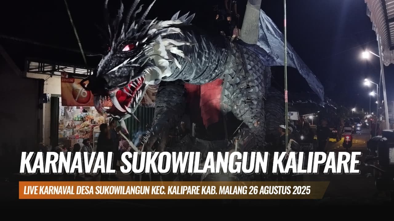 Live Karnaval SUKOWILANGUN KALIPARE Malang Hari Ini Selasa 26 Agustus ...