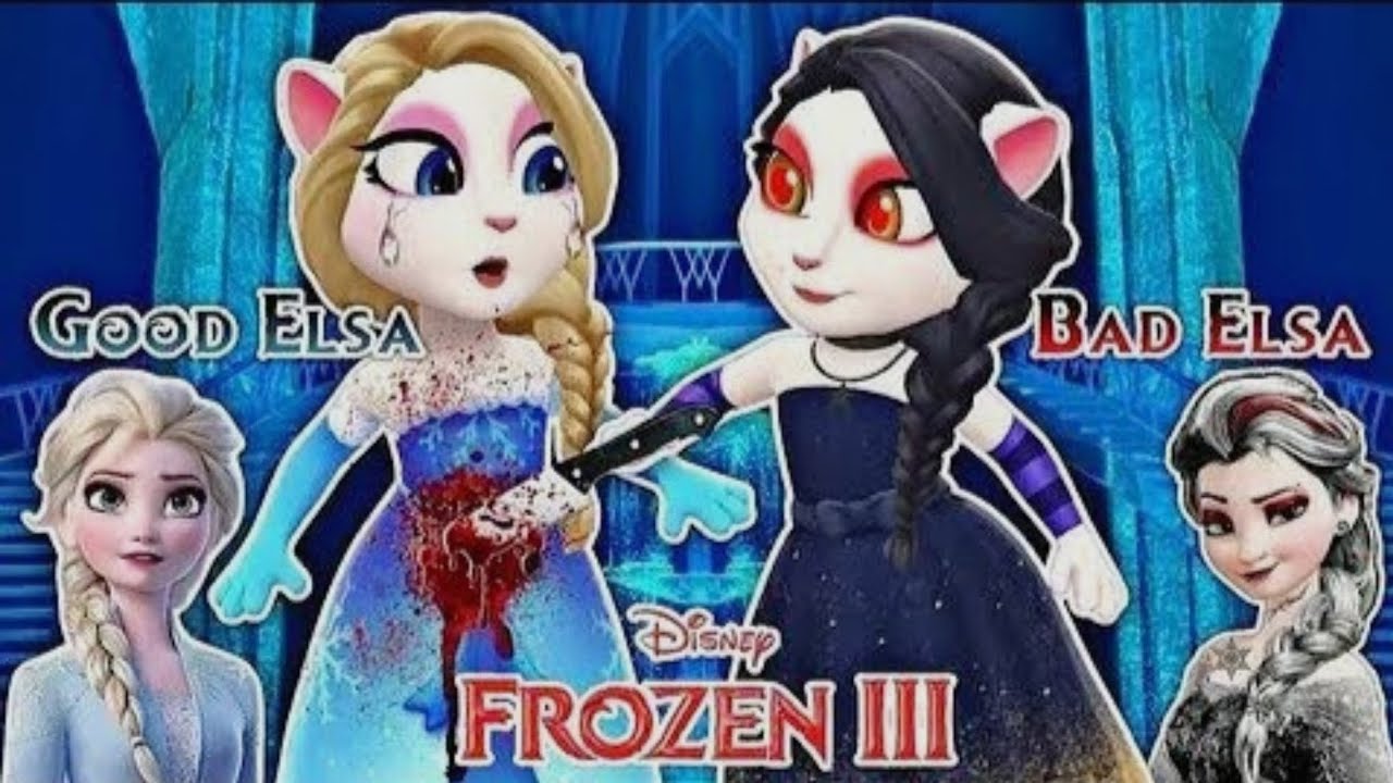 Make Over My Talking Angela 2 || Frozen III Good Elsa VS Bad Elsa ...