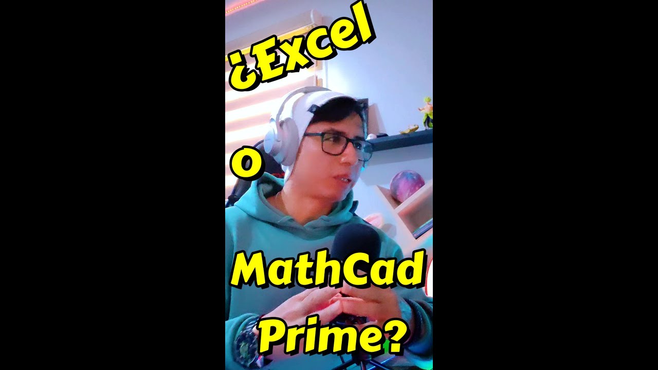 ¿EXCEL o MATHCAD PRIME para el DISEÑO ESTRUCTURAL? - YouTube