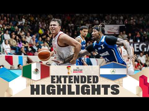 Mexico 🇲🇽 v Nicaragua 🇳🇮 | Extended Highlights | FIBA Basketball World Cup 2027 Americas Qualifiers