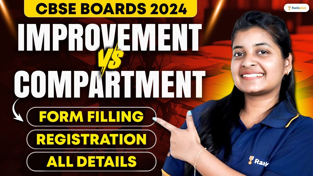 CBSE Boards 2024 | Improvement vs Compartment | Form Filling ...