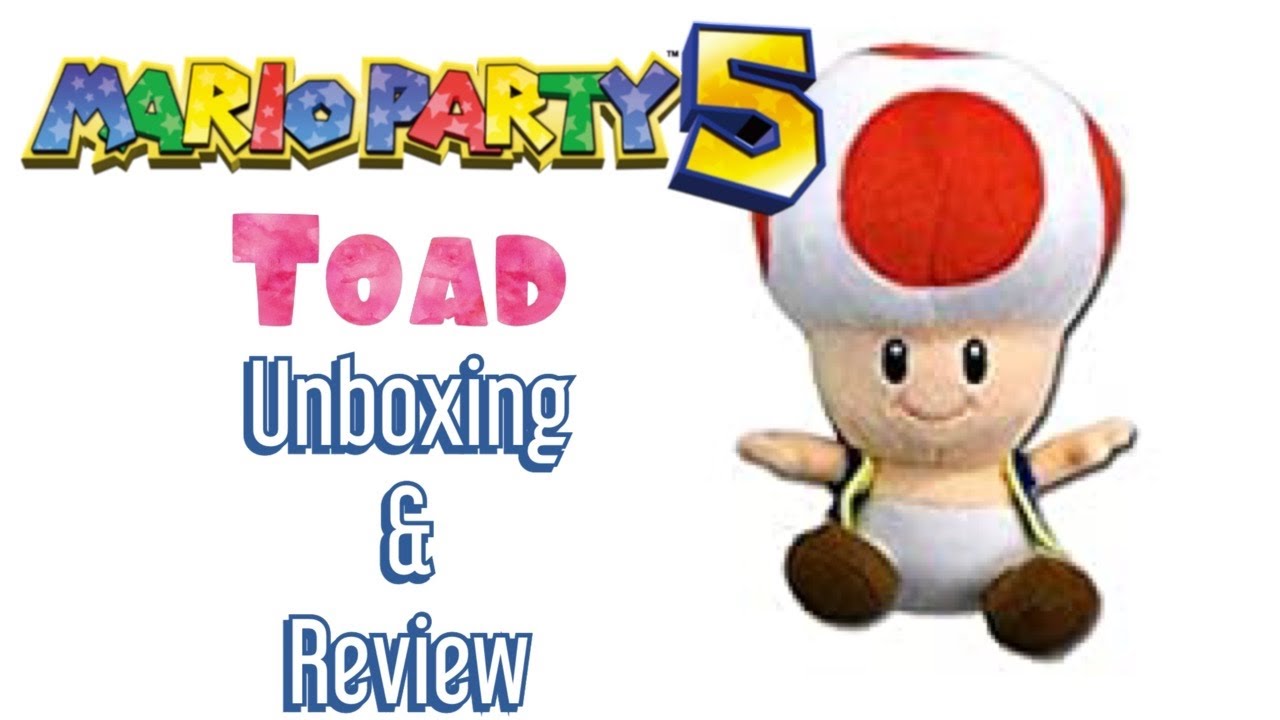 MARIO PARTY 5 TOAD PLUSH UNBOXING & REVIEW! - YouTube