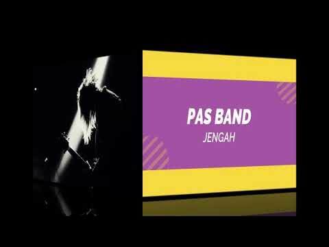 Pas Band - Jengah Lirik - YouTube Music