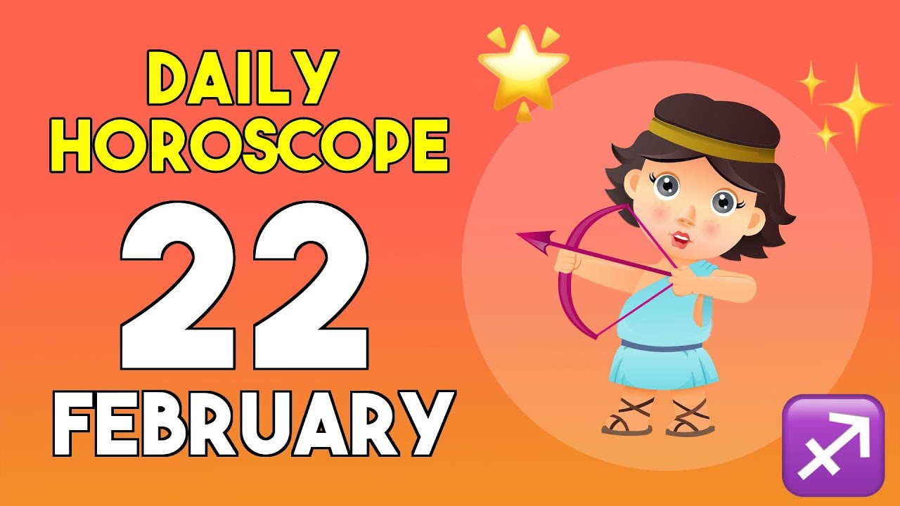Sagittarius horoscope today - February 22, 2025 - YouTube