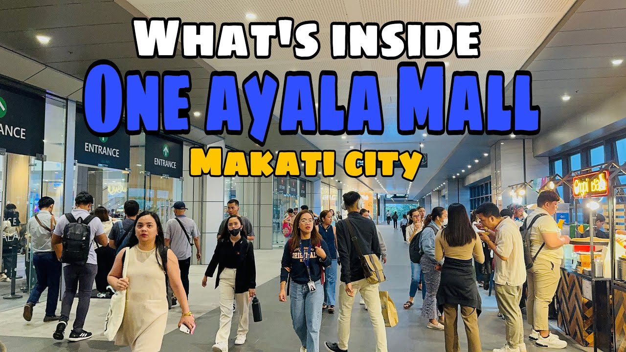 ONE AYALA MAKATI Shopping Mall | Ayala Makati City Philippines - YouTube