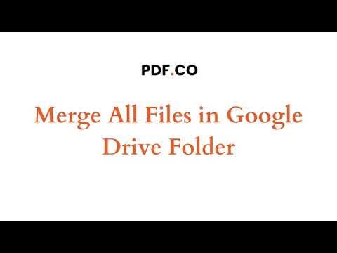 Merge all Files in a Google Drive Folder using PDF.co and Integromat - YouTube