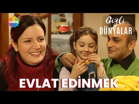 Gizli Dünyalar | Evlat Edinmek (FULL HD)
