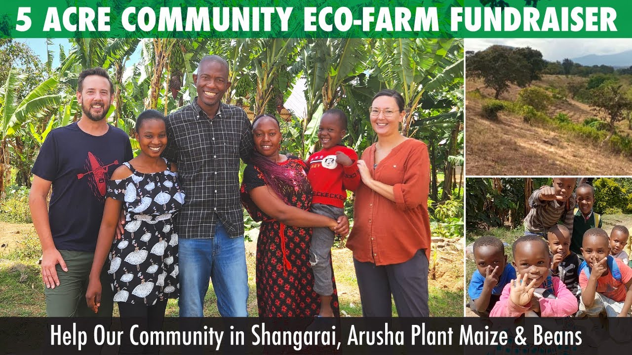 Help Our Community Plant Maize & Beans | Shangarai, Arusha - YouTube