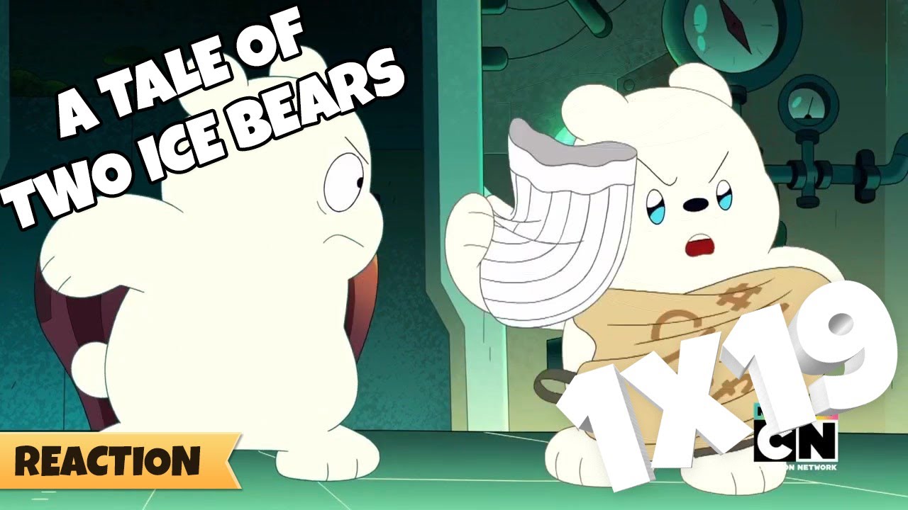 We Baby Bears | Episode 19 | A Tale of Two Ice Bears | REACTION - YouTube