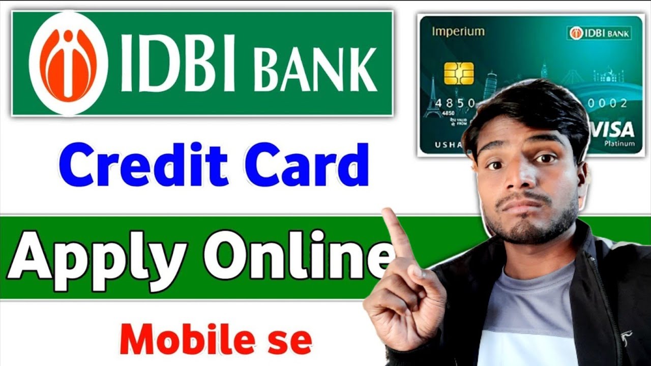 IDBI Bank Credit Card Apply Online 2022 |IDBI Credit Card Apply Online ...