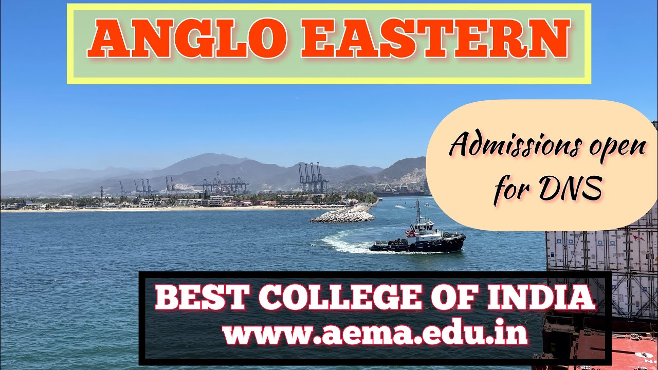 DNS COURSE IN MERCHANT NAVY | ANGLO EASTERN MARITIME ACADEMY | ANGLO ...