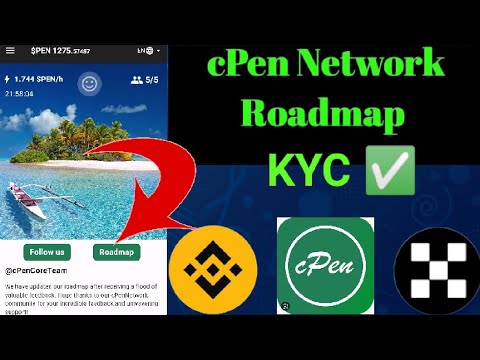 cPen Network Roadmap / KYC Update and cPen Network Price 1=19$ #cpen #sidra #pinetwork - YouTube
