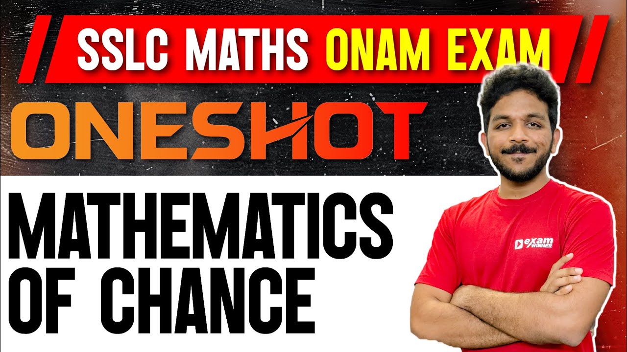 SSLC Maths Onam Exam | Mathematics of Chance | സാധ്യതകളുടെ ഗണിതം ...