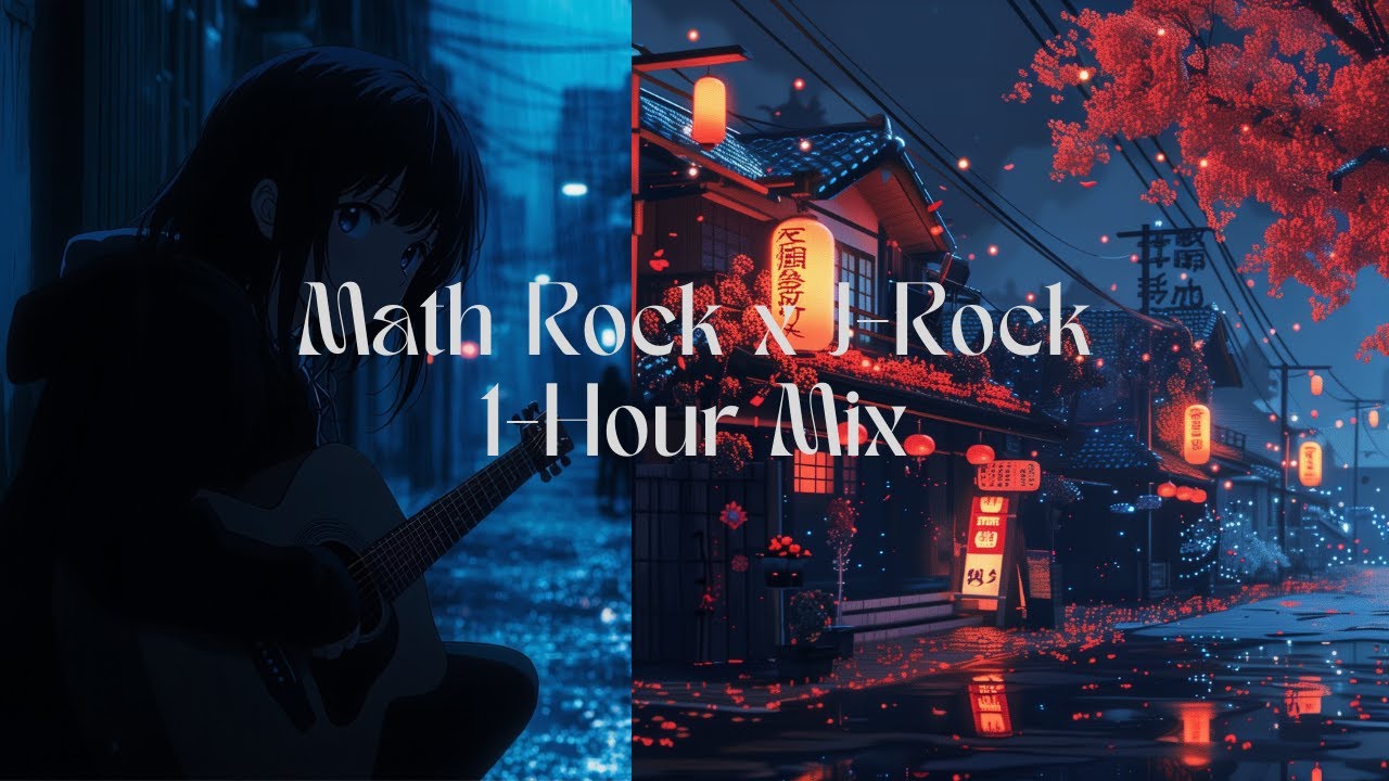 🎸 【Anime Noir Mix】Japanese Math Rock × J-Rock × Alternative × J-Pop × ...