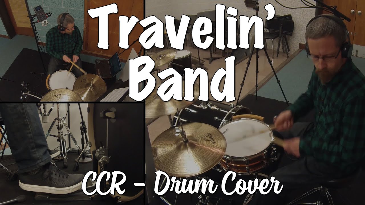 CCR - Travelin' Band Drum Cover (Creedence Clearwater Revival) - YouTube