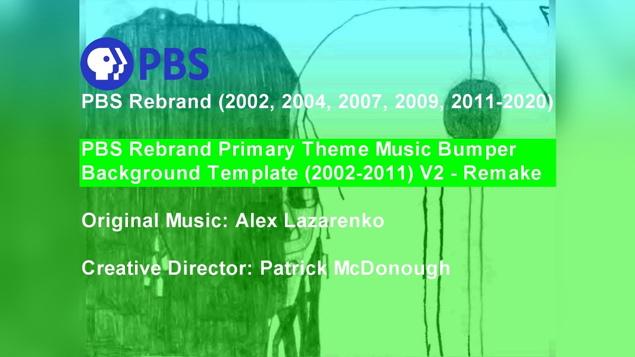 PBS Rebrand Primary Theme Music Bumper - Background Template (2002-2011 ...