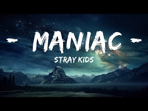Stray Kids - MANIAC (Lyrics)  | 15p Lyrics/Letra