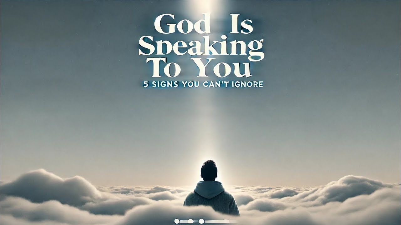 How to Know God Is Speaking to You | 5 Signs You Can’t Ignore - YouTube