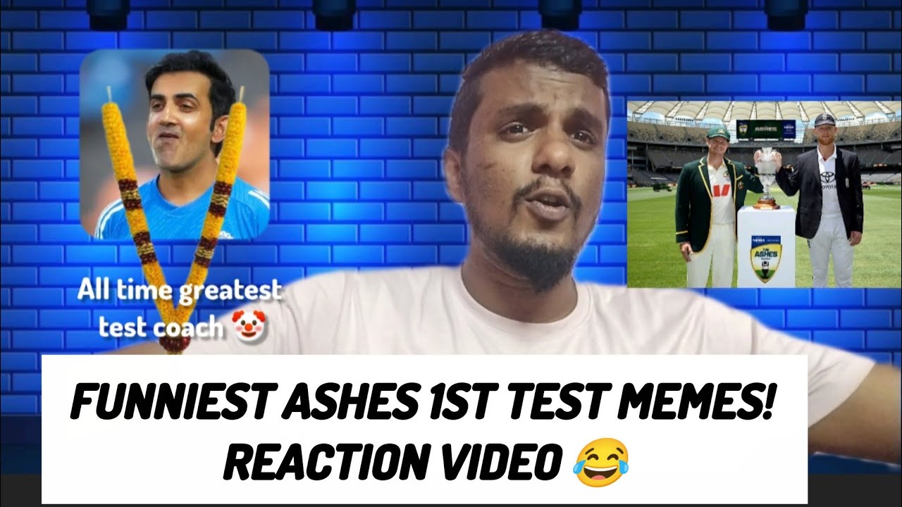 Reacting to Ashes First Test Memes 😂 - YouTube