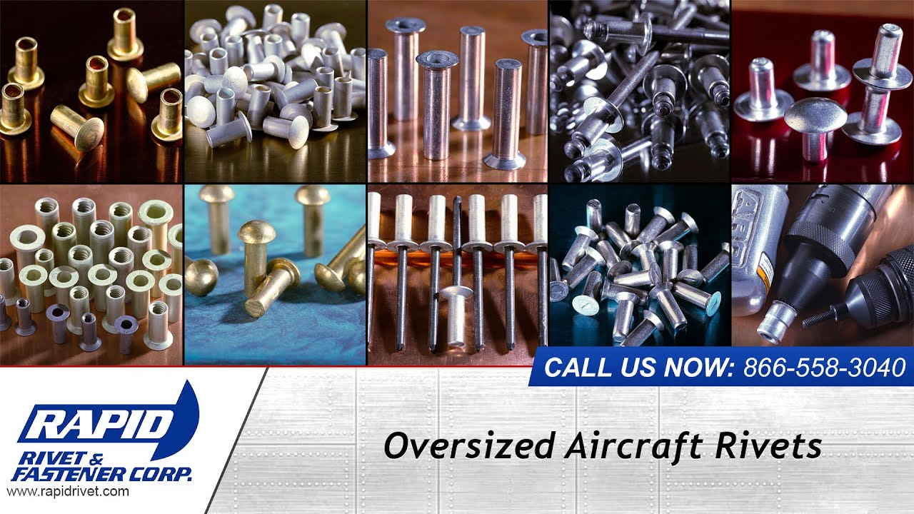 Oversized Aircraft Rivets From Rapid Rivet & Fastener Corp. - YouTube