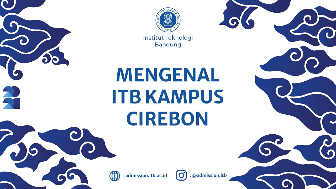 Mengenal ITB Kampus Cirebon - YouTube