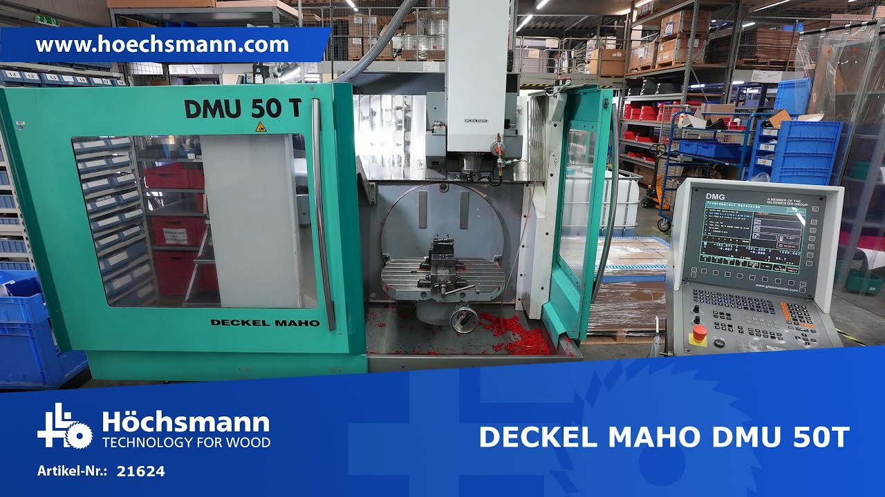 DECKEL MAHO DMU 50T (Höchsmann Klipphausen) - YouTube