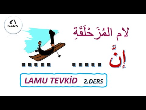 Lam Tevkid 2. Ders /  Lam elMuzahlaka | Arapça Dil Eğitimi