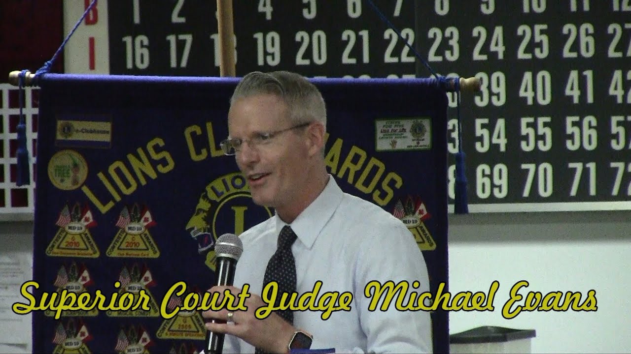 Judge Michael Evans at Pioneer Lions Club - August 15, 2023 - YouTube