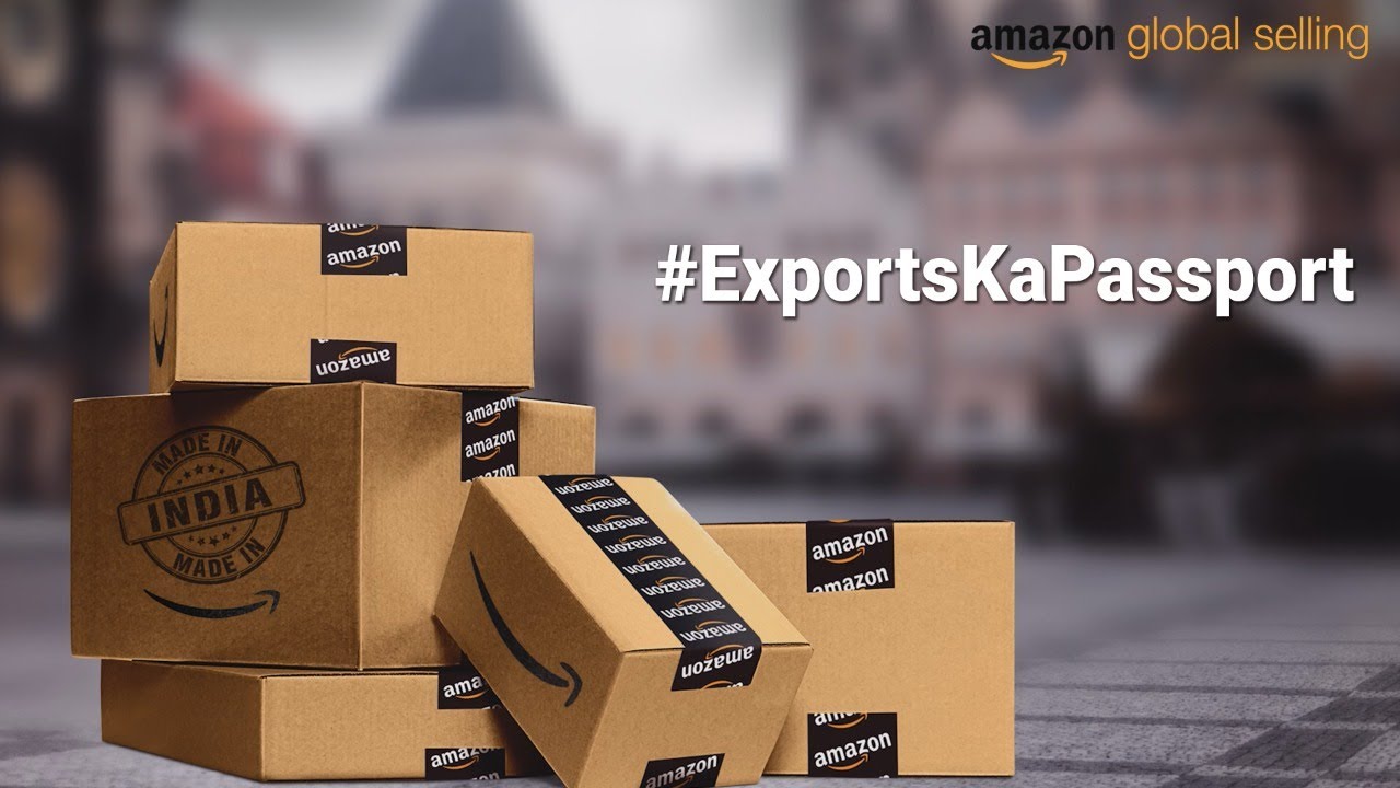 Amazon Global Selling - Your very own #ExportsKaPassport - YouTube