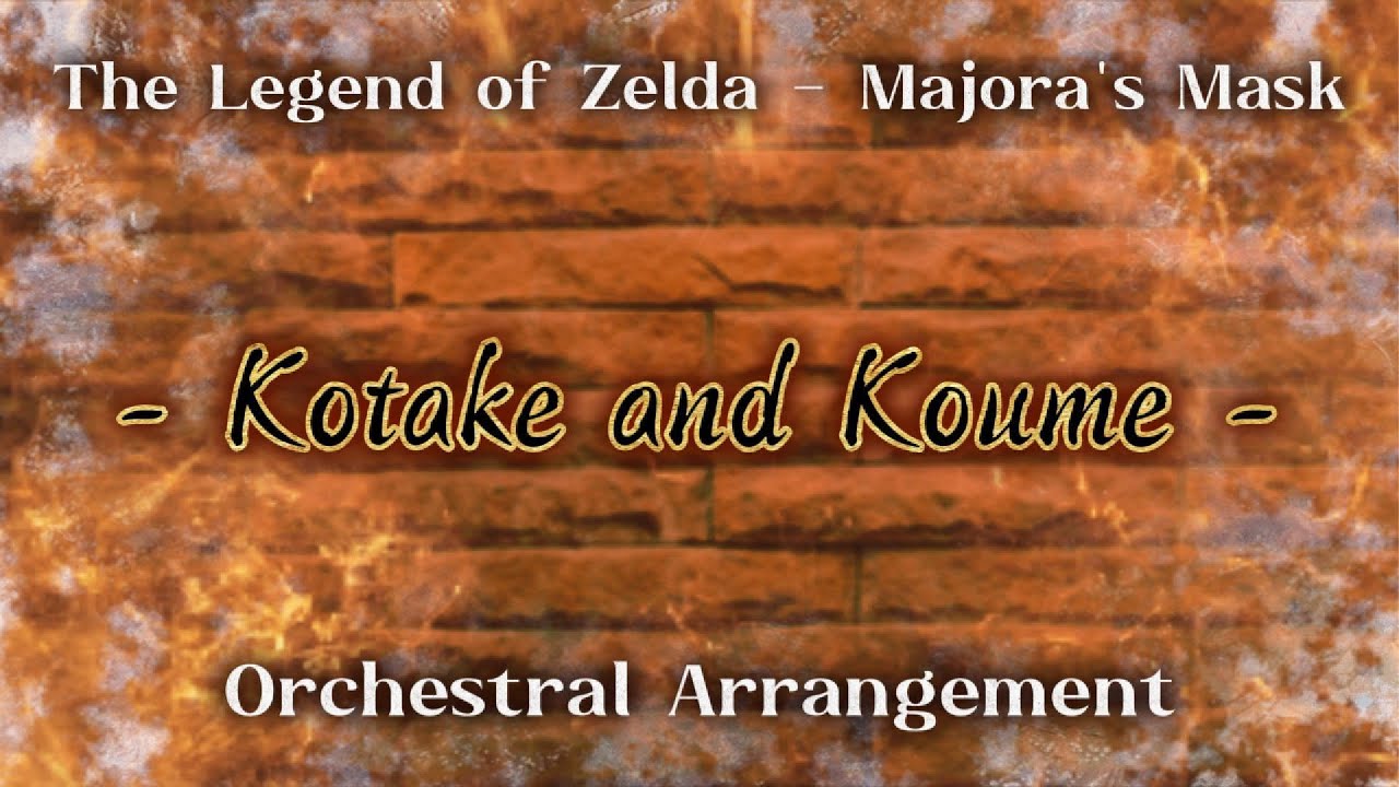 【The Legend of Zelda - Ocarina of Time】Kotake and Koume｜Orchestral ...