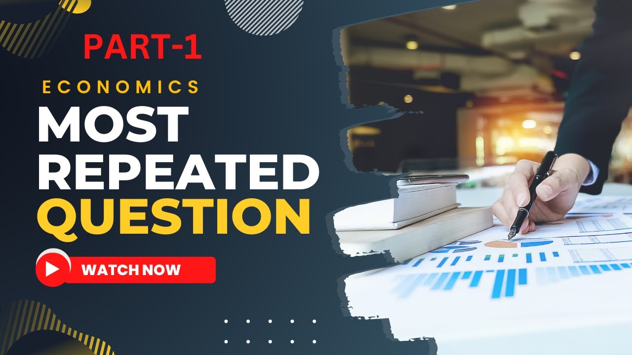Economics Most Repeated Question in Exam | Class 12th | CBSE & AHSEC ...