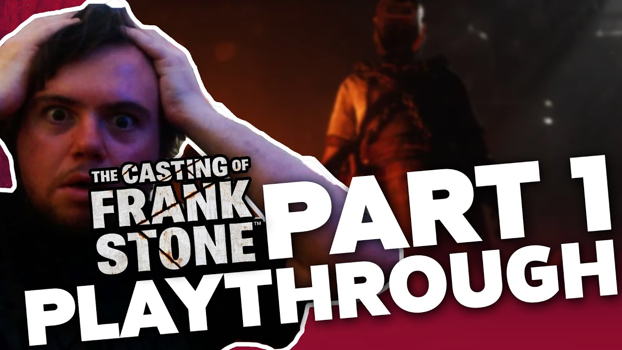 The Casting Of Frank Stone Playthrough Part one. - YouTube