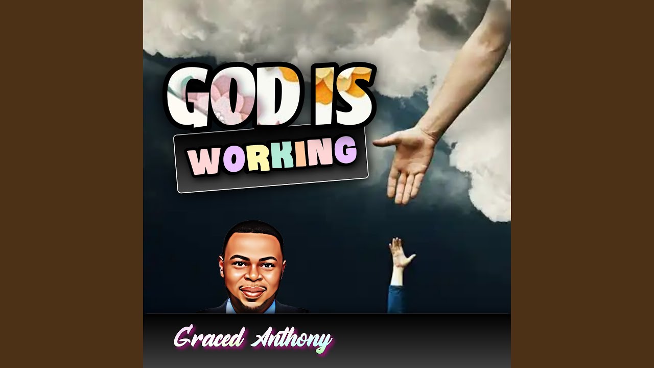 God Is Working - YouTube