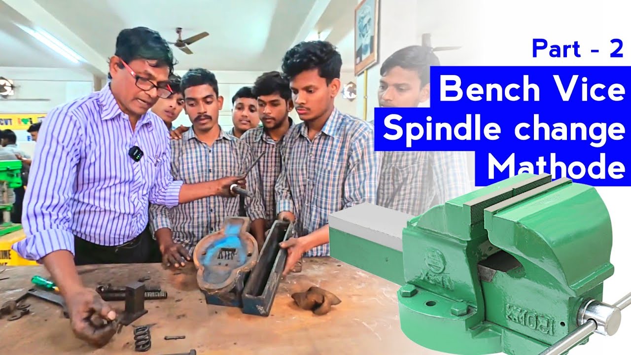 Bench Vice Spindle Change Mathode | Part - 2 - YouTube