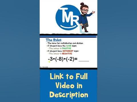 Multiplying and Dividing Integers | The Math Review | 7NS2a | 7NS2b ...