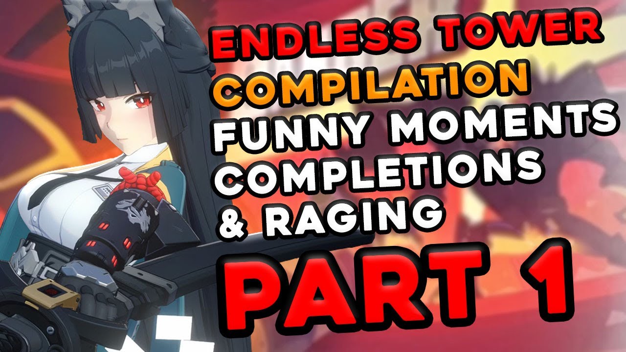 ZZZ Endless Tower Compilation | Funny Moments, Raging, And More - YouTube