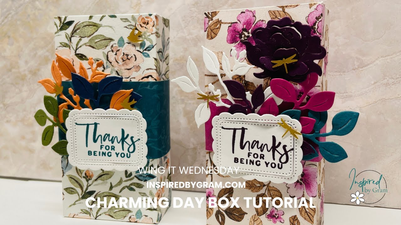 Wing it Wednesday Charming Day Box Tutorial - YouTube